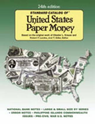 "Standard Catalog of" United States Paper Money: Buy "Standard Catalog ...
