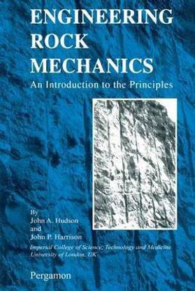 Engineering Rock Mechanics - An Introduction to the Principles: Buy ...