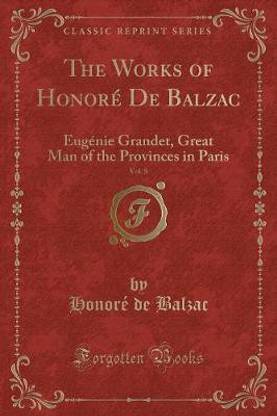 The Works of Honore de Balzac, Vol. 8: Buy The Works of Honore de ...