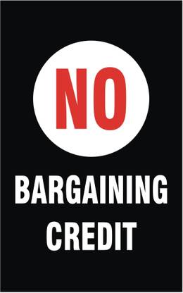 signEver No Bargaining Credit Sign Board For Factory Lodges Banks ...
