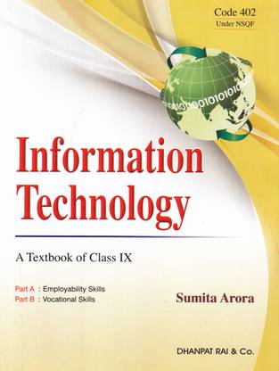 Information Technology a Textbook of Class 9: Buy Information ...