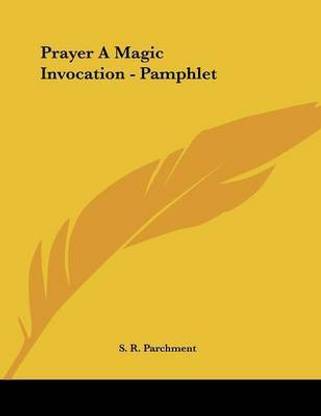 Prayer a Magic Invocation - Pamphlet: Buy Prayer a Magic Invocation ...