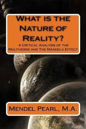 What is the Nature of Reality?: Buy What is the Nature of Reality? by ...