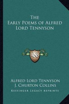 The Early Poems of Alfred Lord Tennyson: Buy The Early Poems of Alfred ...