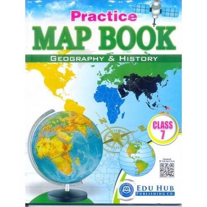 Practice Map Book: Geography & History (Part-7): Buy Practice Map Book ...