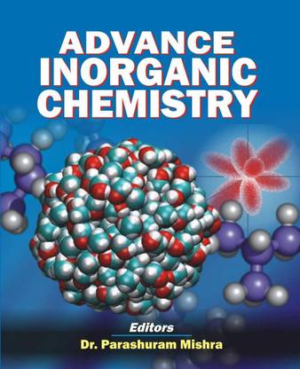 Advanced Inorganic Chemistry: Buy Advanced Inorganic Chemistry by P ...