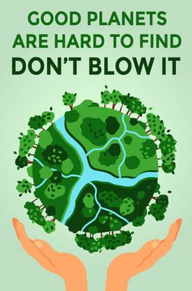 Environment Quote Poster | Best For Rally | Save Earth | Pollution ...