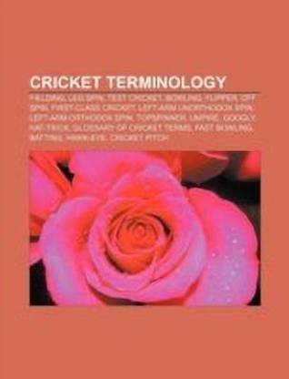 Cricket Terminology: Buy Cricket Terminology by Source Wikipedia at Low ...