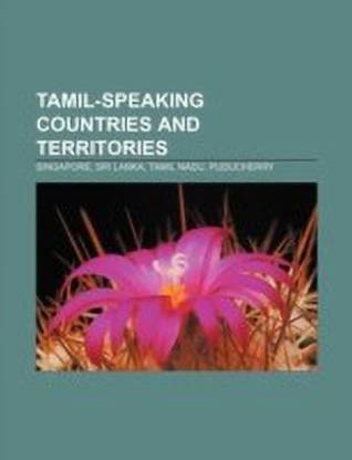 Tamil-Speaking Countries and Territories: Buy Tamil-Speaking Countries ...