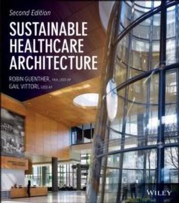 Sustainable Healthcare Architecture: Buy Sustainable Healthcare ...