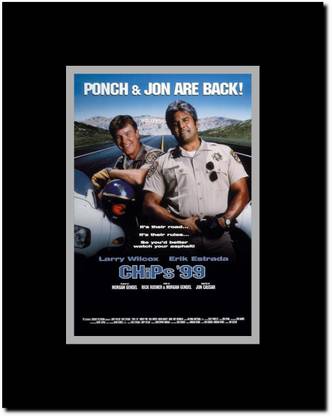 CHiPs '99 (TV) Photographic Paper - Movies posters in India - Buy art ...