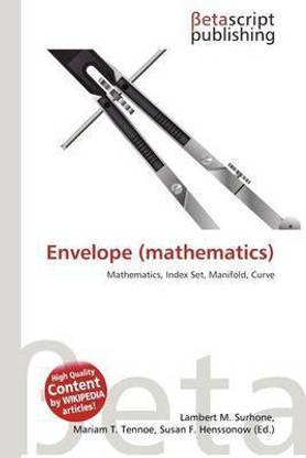Envelope (Mathematics): Buy Envelope (Mathematics) by unknown at Low ...