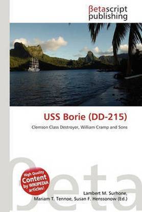 USS Borie (DD-215): Buy USS Borie (DD-215) by unknown at Low Price in ...