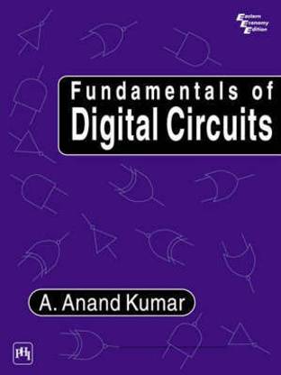 Fundamentals of Digital Circuits: Buy Fundamentals of Digital Circuits ...