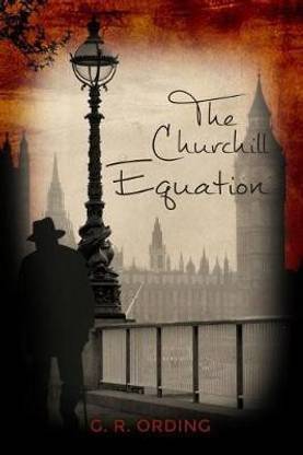 The Churchill Equation: Buy The Churchill Equation by Ording G R at Low ...