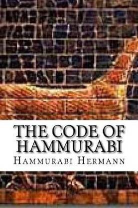 The Code of Hammurabi: Buy The Code of Hammurabi by Hermann Hammurabi ...