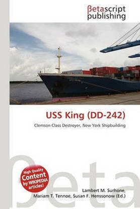 USS King (DD-242): Buy USS King (DD-242) by unknown at Low Price in ...