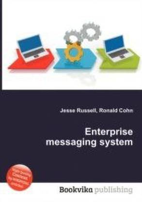 Enterprise Messaging System: Buy Enterprise Messaging System by unknown ...