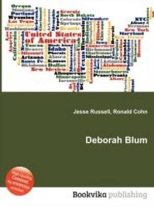 Deborah Blum: Buy Deborah Blum by unknown at Low Price in India ...