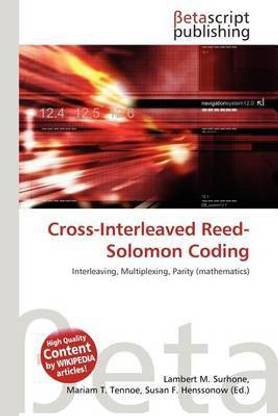 Cross-Interleaved Reed-Solomon Coding: Buy Cross-Interleaved Reed ...
