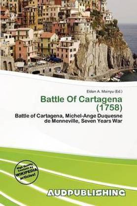 Battle of Cartagena (1758): Buy Battle of Cartagena (1758) by unknown ...