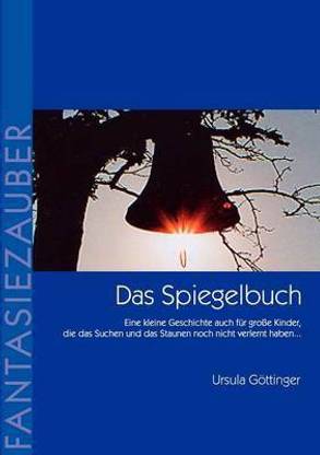 Das Spiegelbuch: Buy Das Spiegelbuch by Goettinger Ursula at Low Price ...