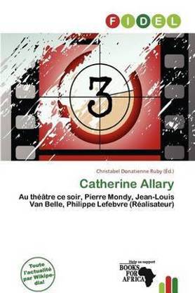 Catherine Allary: Buy Catherine Allary by unknown at Low Price in India ...