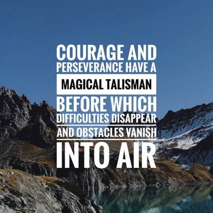 courage and perseverance have |Motivational Poster Paper Print - Quotes ...