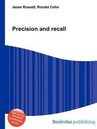 Precision and Recall: Buy Precision and Recall by unknown at Low Price ...