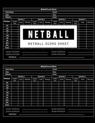 Netball Score Sheet: Buy Netball Score Sheet by Publishing Bg at Low ...