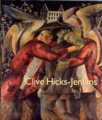 Clive Hicks-Jenkins: Buy Clive Hicks-Jenkins by Callow Simon at Low ...