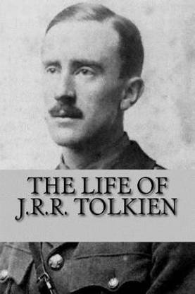 The Life of J.R.R. Tolkien: Buy The Life of J.R.R. Tolkien by Patton ...