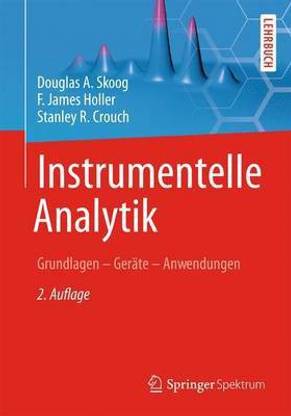 Instrumentelle Analytik: Buy Instrumentelle Analytik by Skoog Douglas A ...