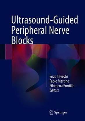 Ultrasound-Guided Peripheral Nerve Blocks: Buy Ultrasound-Guided ...