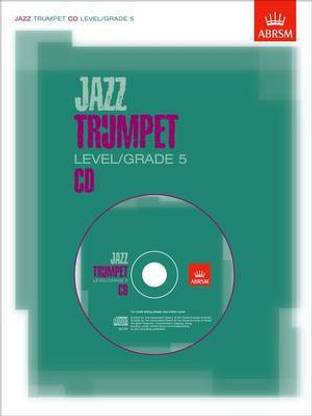 Jazz Trumpet CD Level/Grade 5: Buy Jazz Trumpet CD Level/Grade 5 by ...