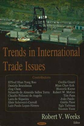 Trends in International Trade Issues: Buy Trends in International Trade ...
