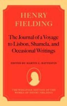 Henry Fielding - The Journal of a Voyage to Lisbon, Shamela, and ...