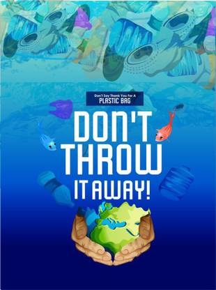 dont throw it away sticker poster|save environment|NO plastic|save ...
