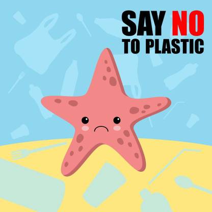 say no to plastic |save environment|NO plastic|save earth|size:12x18 ...