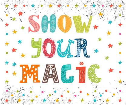 show your magic |Motivational Poster|Inspirational Poster|Gym poster ...