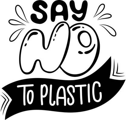say no to plastic sticker poster|save environment|NO plastic|save earth ...