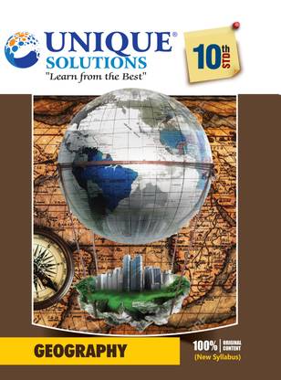 Unique Solutions Class 10th Geography: Buy Unique Solutions Class 10th ...