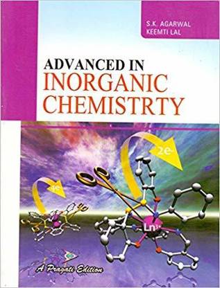 ADVANCED INORGANIC CHEMISTRY: Buy ADVANCED INORGANIC CHEMISTRY by S.K ...