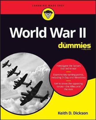 World War II For Dummies: Buy World War II For Dummies by Dickson KD at ...