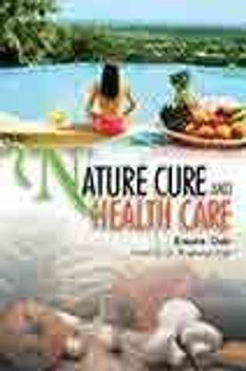 Nature Cure & Health Care: Buy Nature Cure & Health Care by Devi Binodini at Low Price in India ...