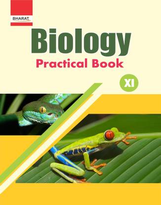BHARAT-Biology Practical Book- Class XI (For CBSE): Buy BHARAT-Biology ...