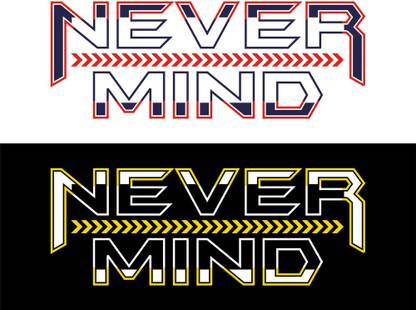 never mind never mind |Motivational Poster|Inspirational Poster|Gym ...
