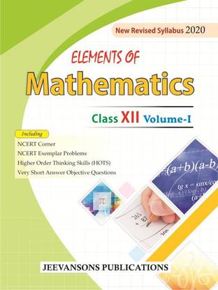 Elements Of Mathematics For Class XII: Buy Elements Of Mathematics For ...