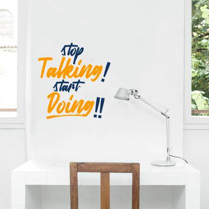 Decal O Decal 55 cm Stop Talking Start Doing Motivational Quotes Wall ...