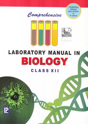 Comprehensive Laboratory Manual in Biology XII: Buy Comprehensive ...